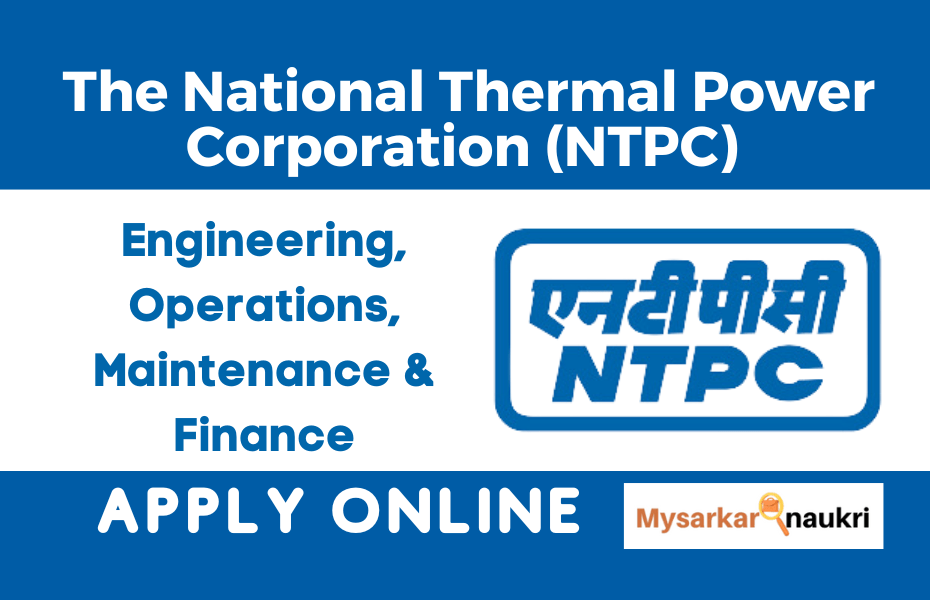 National Thermal Power Corporation Employment Opportunities
