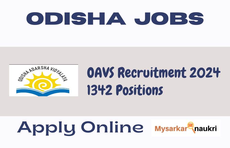 OAVS Recruitment 2024: Apply Online for 1342 Positions - My Sarkari Naukri